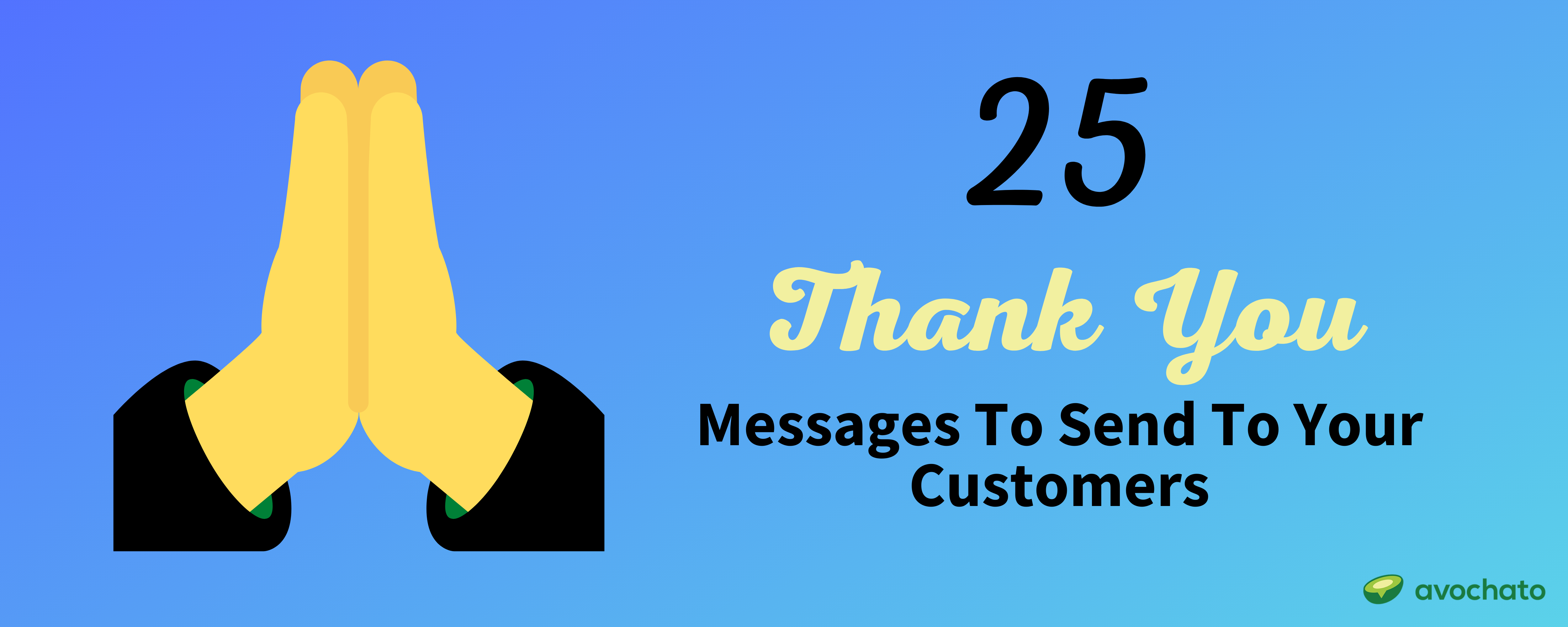 Steal These 25 thank You For Your Business Messages